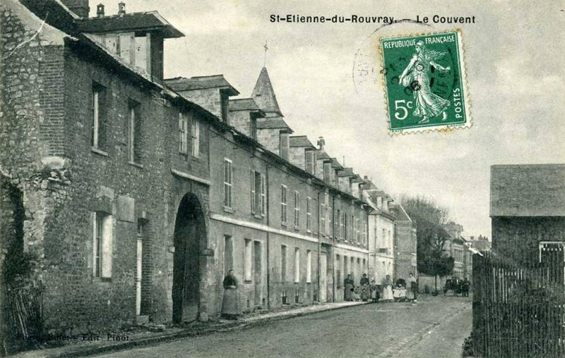 Saint-Étienne-du-Rouvray autrefois - Le Couvent des Sœurs de Saint ...